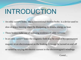 eddy-current-brakes- PPT SEMINAR,,,.pptx | Physics | Science