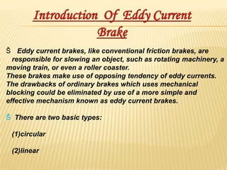Eddy current brake | PPTX