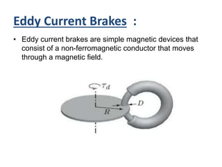 Eddy current brakes | PPTX