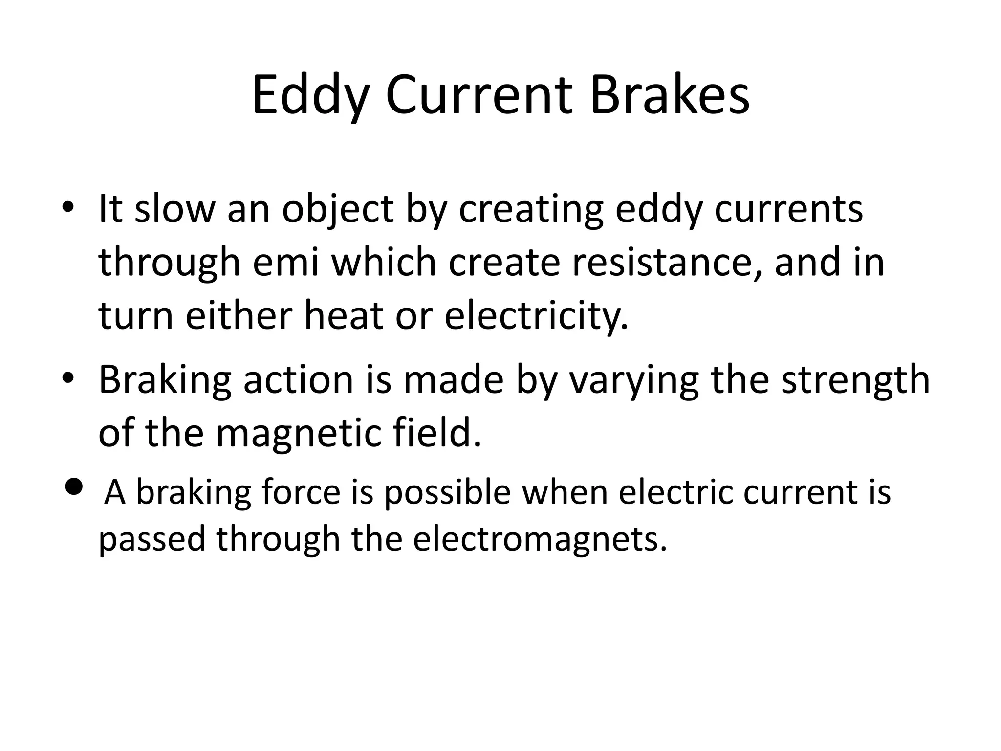 Eddy current braking | PPTX