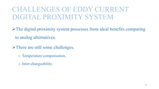 Eddy current digital proximity sensing for vibration detection | PPTX