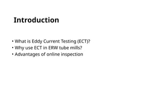 EDDY CURRENT IN ERW MILL Presentation.pptx