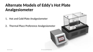 Eddy Hot Plate Analgesiometer - Standard Operating Procedure and ...
