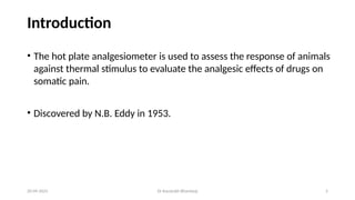 Eddy Hot Plate Analgesiometer - Standard Operating Procedure and ...