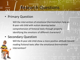 Thesis/Action Research Projecct - Child with Autism | PPTX