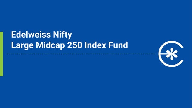 Edelweiss AMC Passive Equity Deck - June 2023 | PPT