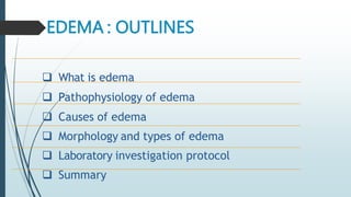 Pathophysiology of edema and its applied aspects | PPTX