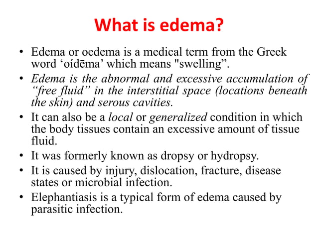 EDEMA, oedema, mechanism of edema, types | PPTX | Chemistry | Science