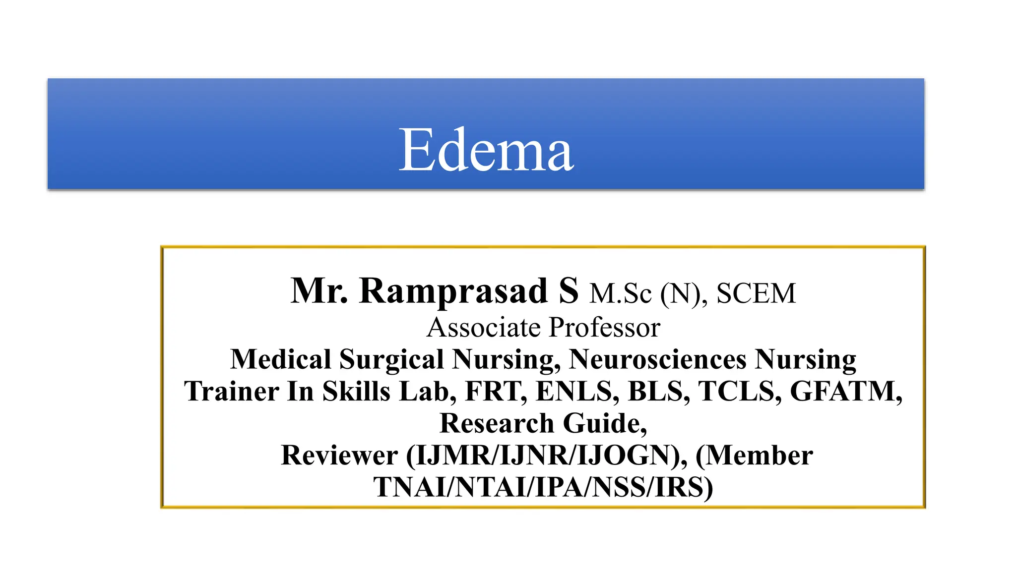 edema_1.pptx important for nurses to recognise the types of edemdemas ...