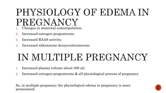 Edema in pregnancy | PPTX | Pregnancy | Reproductive Health