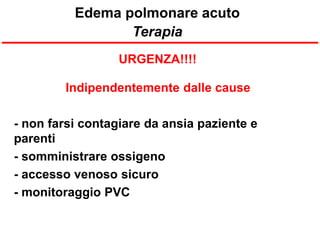 Edema Polmonare acuto medicina e chieurgia.ppt
