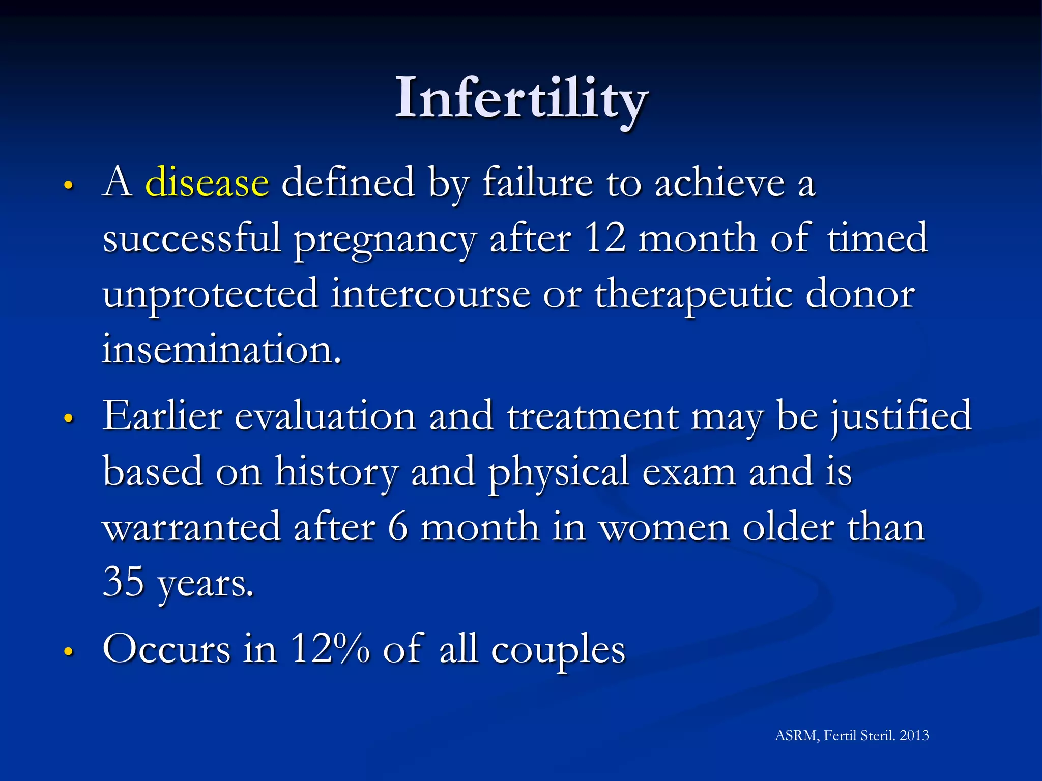 Infertility Overview, Approach and Evaluation | PPT