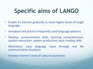 LANGO - mobile language learning project (EDEN Conference, Oslo, June 2013) | PPT