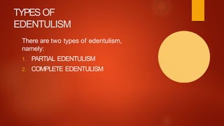 edentulism-160731172620.pptxfghjklmnbvcbn | PPT