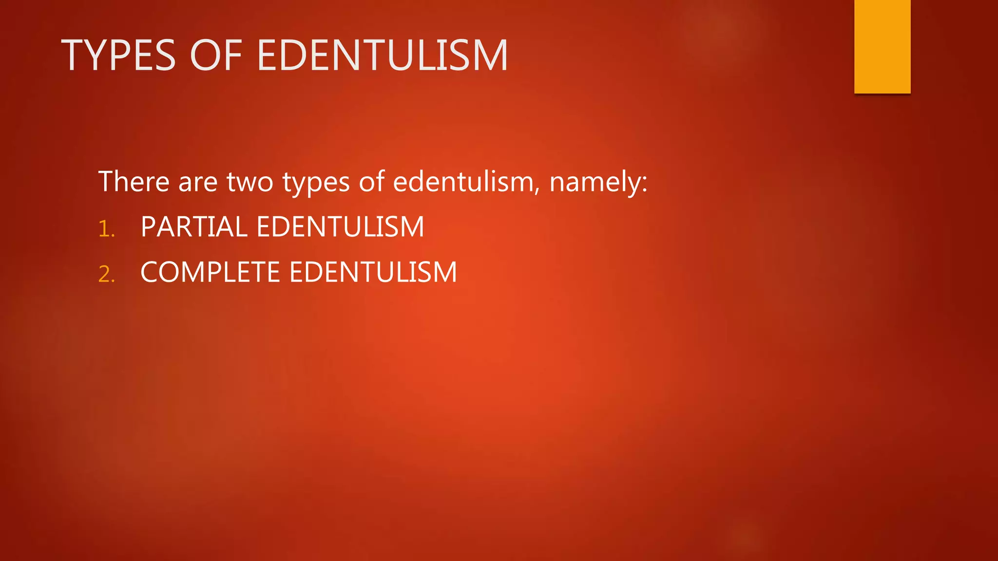 Edentulism | PPTX