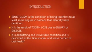 Edentulism | PPTX