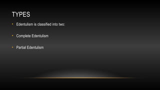 Edentulism | PPT