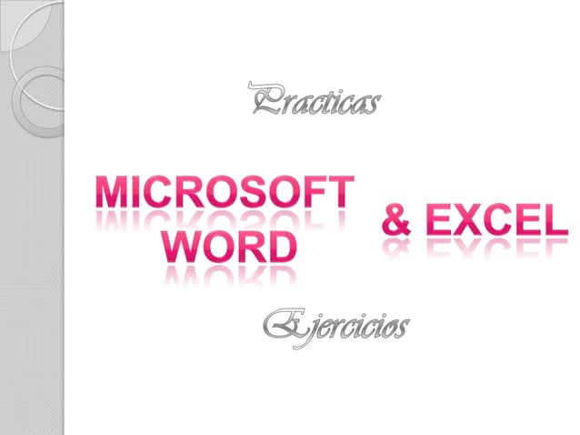 practicas de microsoft word &excel | PPTX