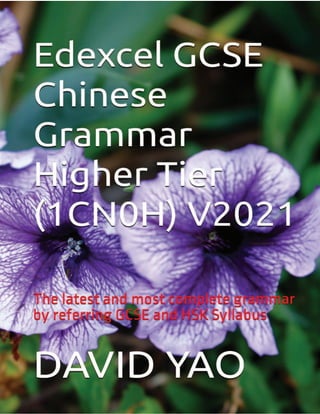 Edexcel GCSE Chinese Grammar Higher Tier (1CN0H) 2021 Edition ...