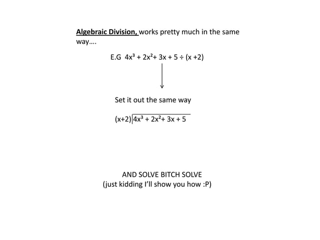 Edexcel Maths – Core 2 – Algebraic Division and Remainder Theorem | PPTX | Computing ...