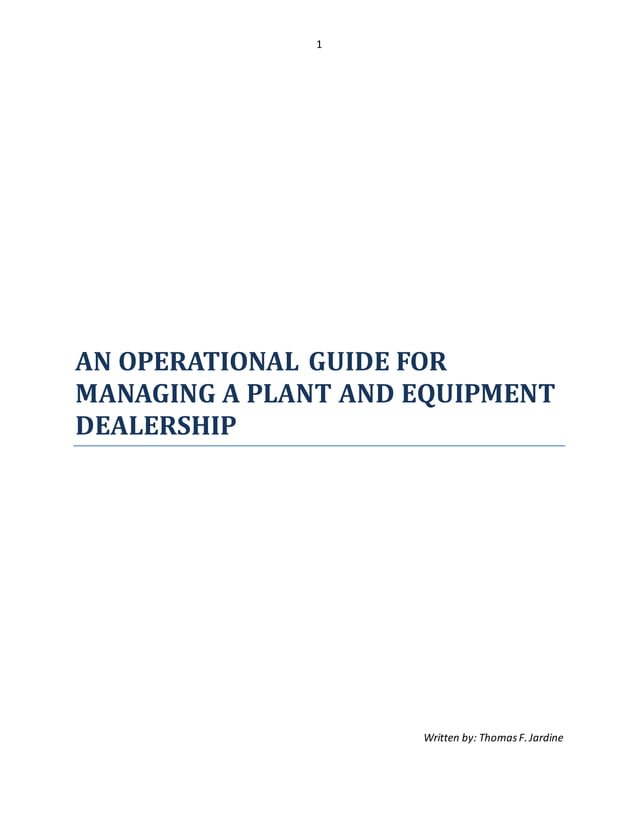 Operational Guide for Managing a Plant and Equipment Dealership | PDF