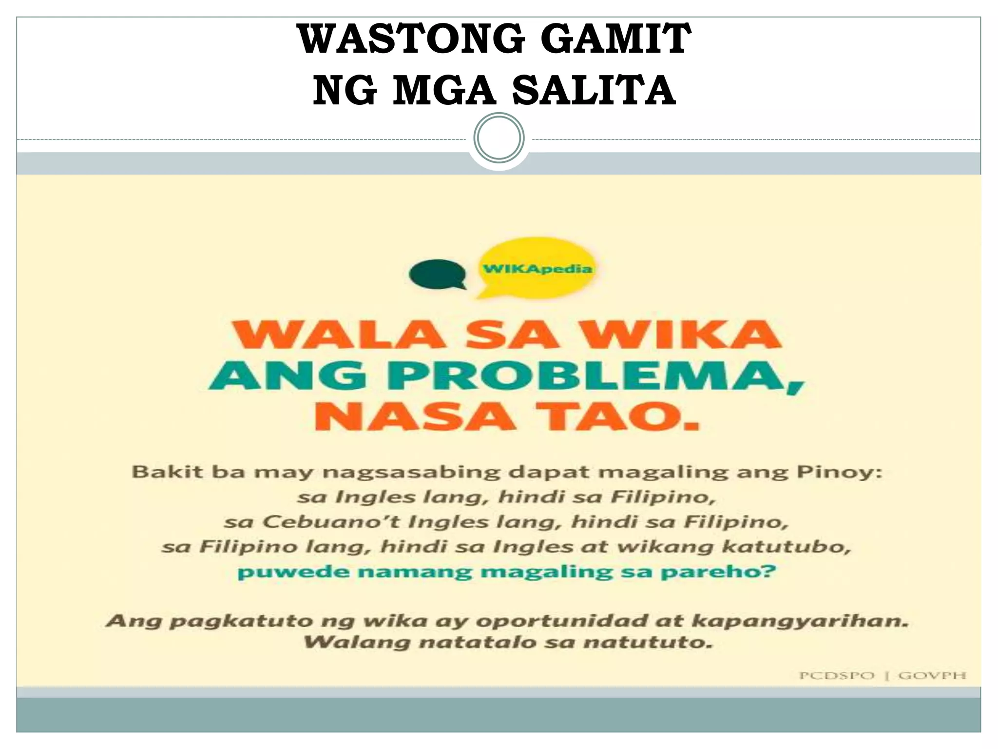 Edukasyong Filipino-Wastong Gamit ng Wika | PPTX