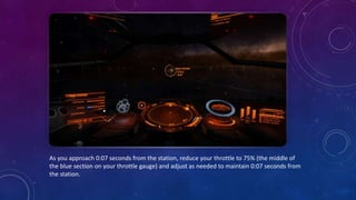 Elite Dangerous Basic Flight Tutorial | PPTX