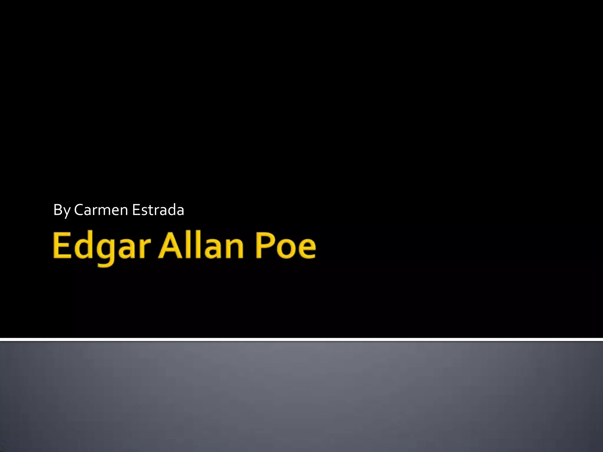 Edgar allan poe | PPT