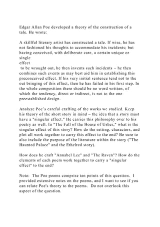 Edgar Allan Poe developed a theory of the construction of a tale. He.docx