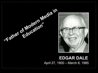 Edgar dale | PPT