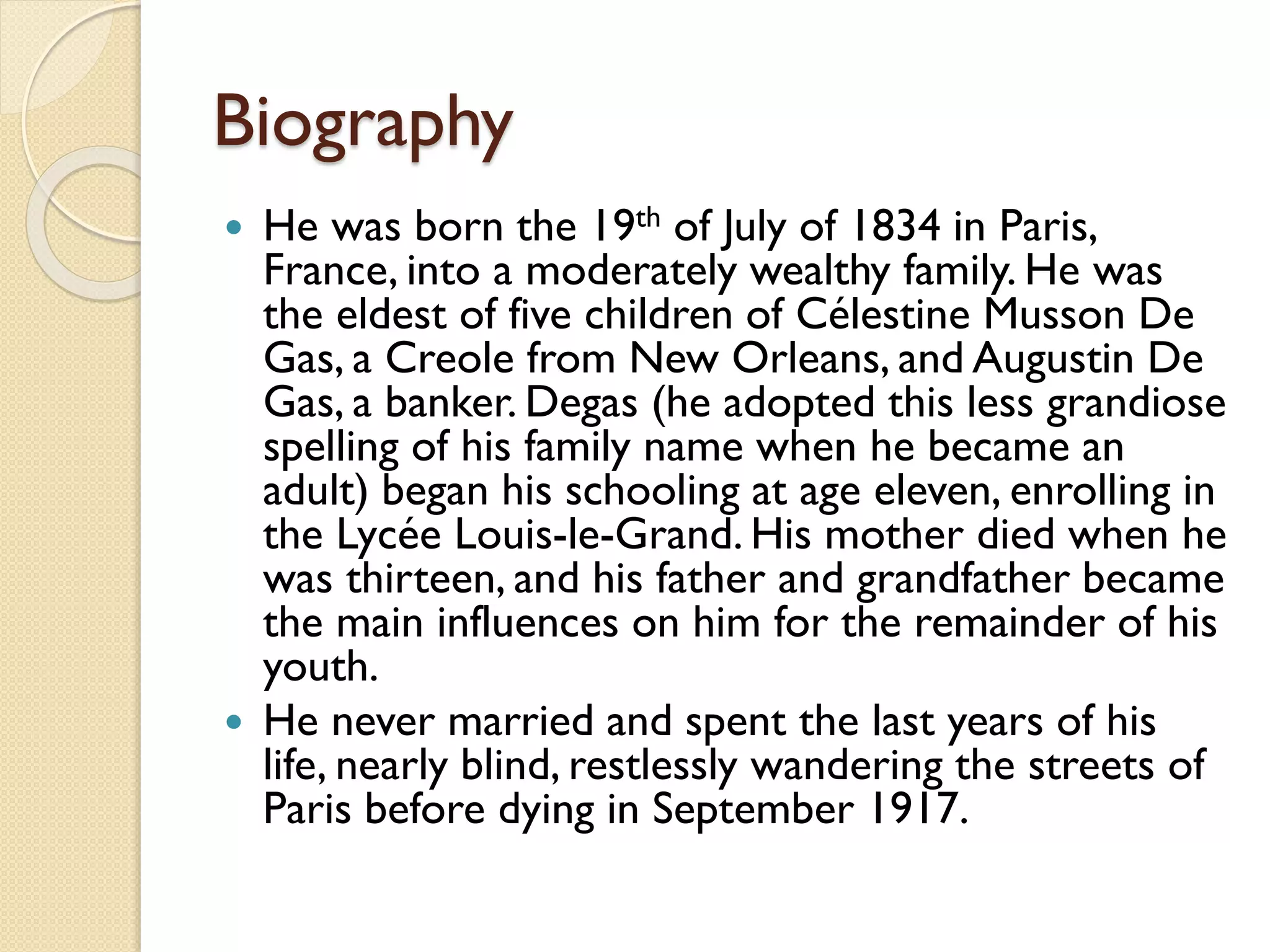 Edgar Degas and his paintings. | PPTX