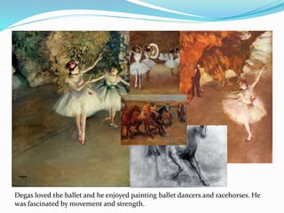 Edgar degas for_kindergarten | PPTX