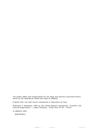 Edgar morin seven complex learnin in education for the future | PDF