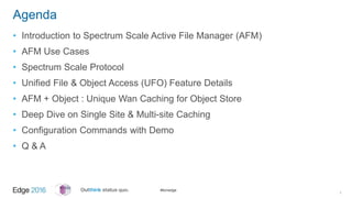 Spectrum Scale Unified File and Object with WAN Caching | PPT