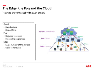 Edge computing in practice | PPTX