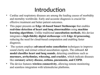EDGE AI BASED SMART STETHOSCOPE FOR CARDIAC AND.pptx