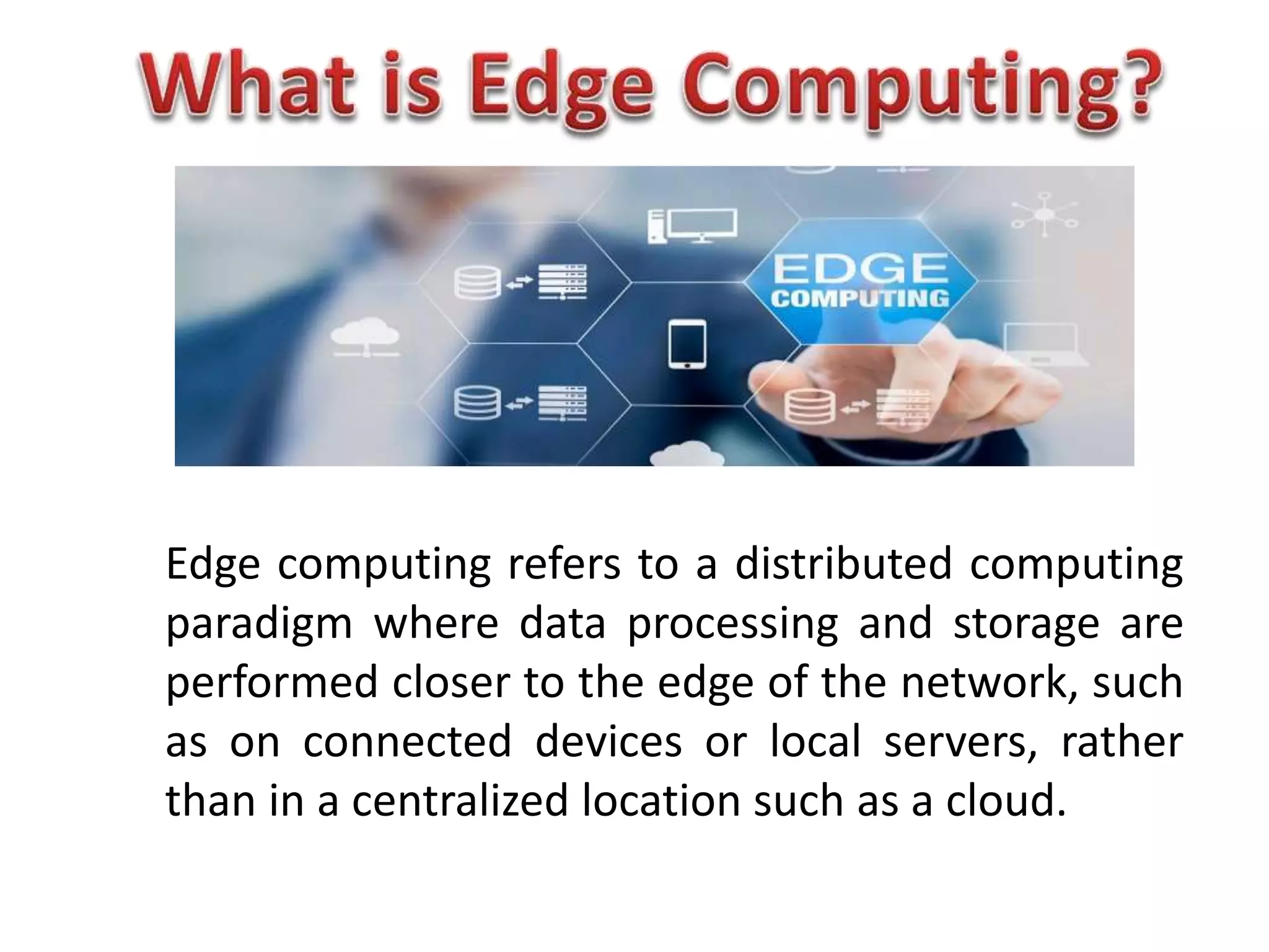 Ultimate Guide to Edge Computing!! | PPTX | Cloud Computing | Internet
