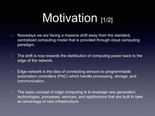 Edge computing system for large scale distributed sensing systems | PPTX | Cloud Computing ...