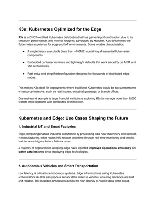 Edge computing with K3s and K8s ...