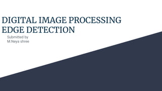 Edge detection.pptx | Computing | Technology & Computing