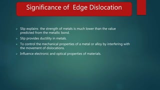 Edge dislocation | PPTX