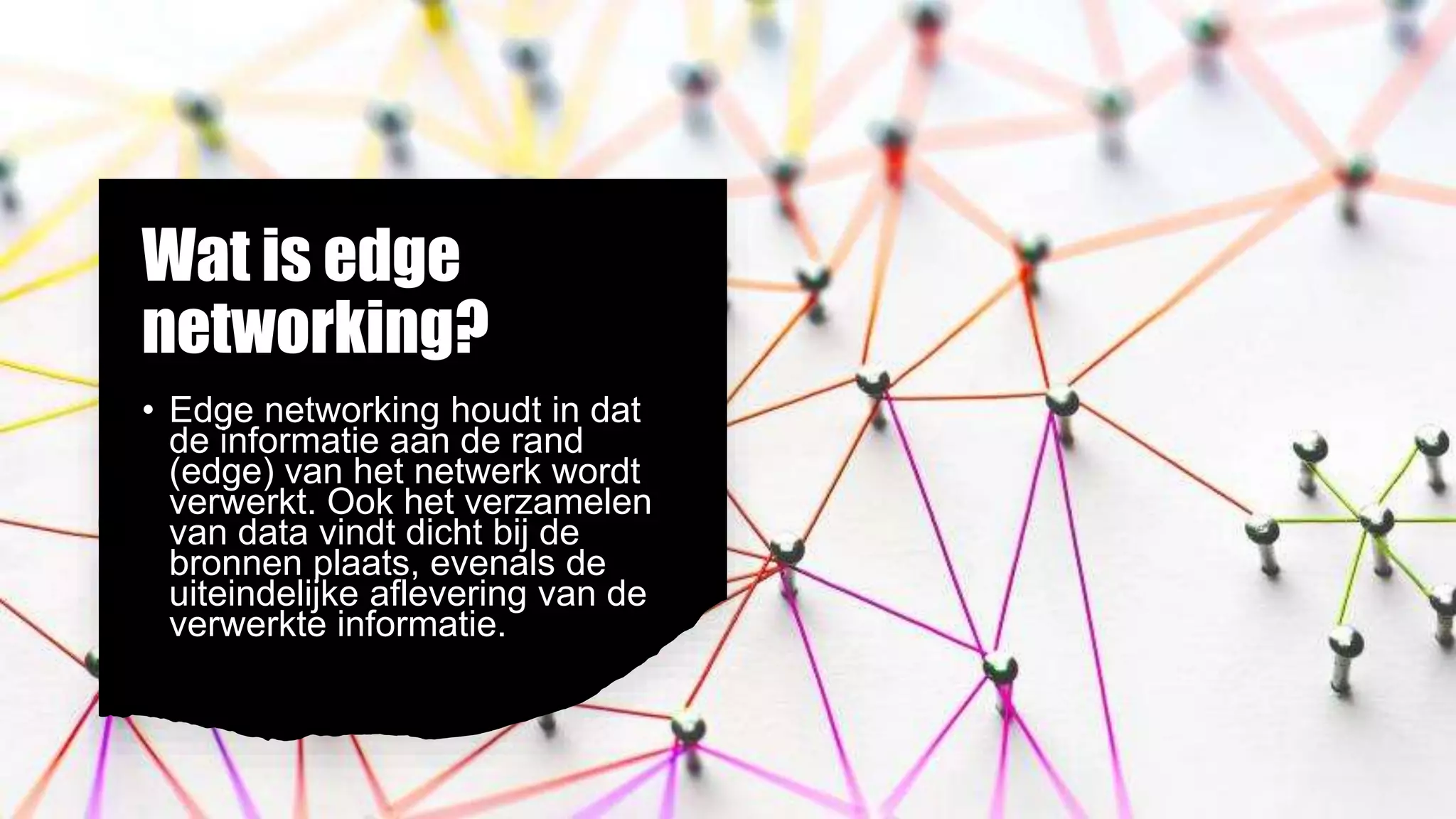 Edge networking | PPT