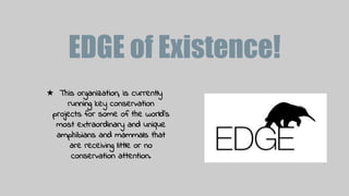 Edge of existence! | PPTX