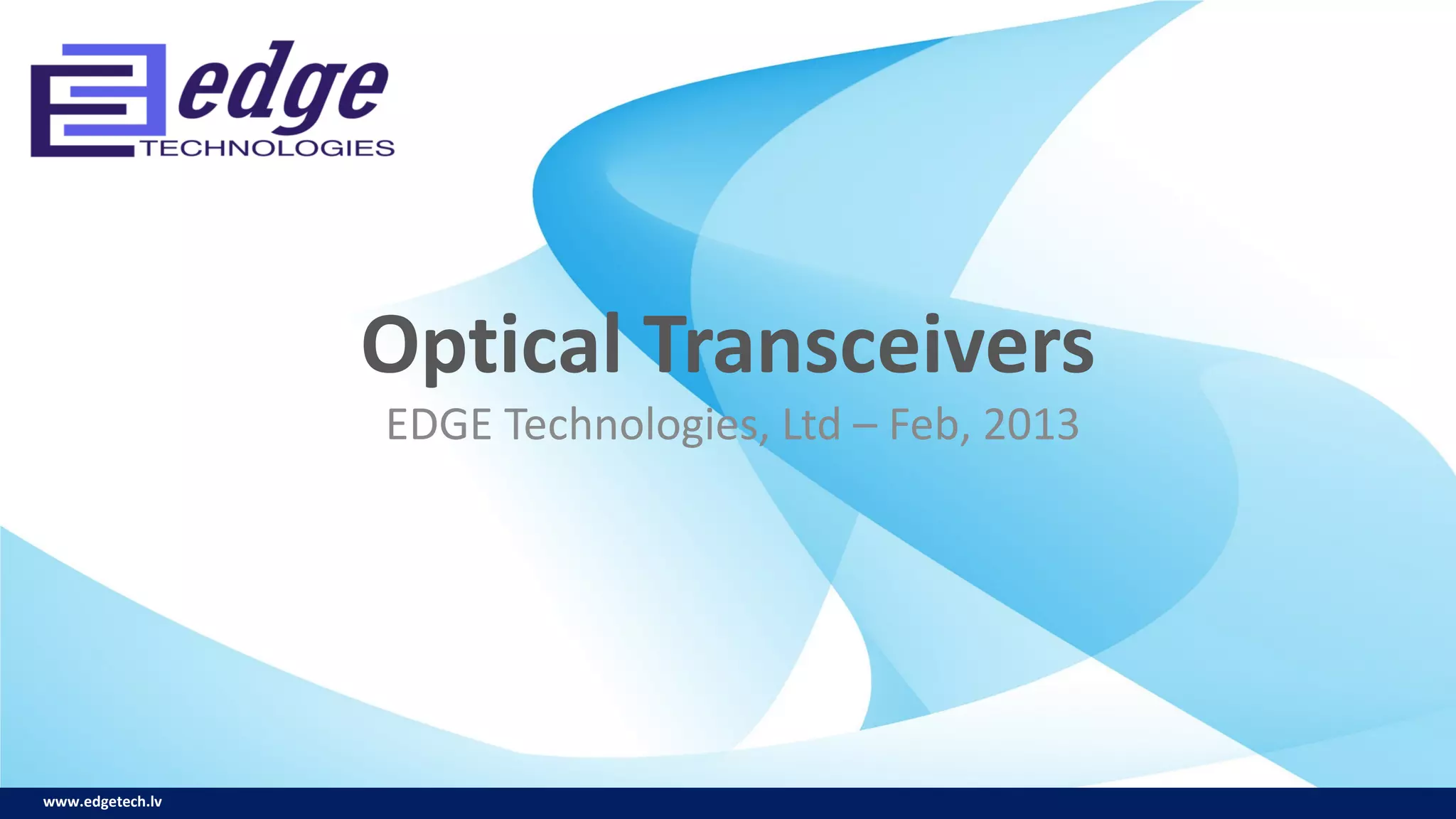 Edge optical transceivers | PPT