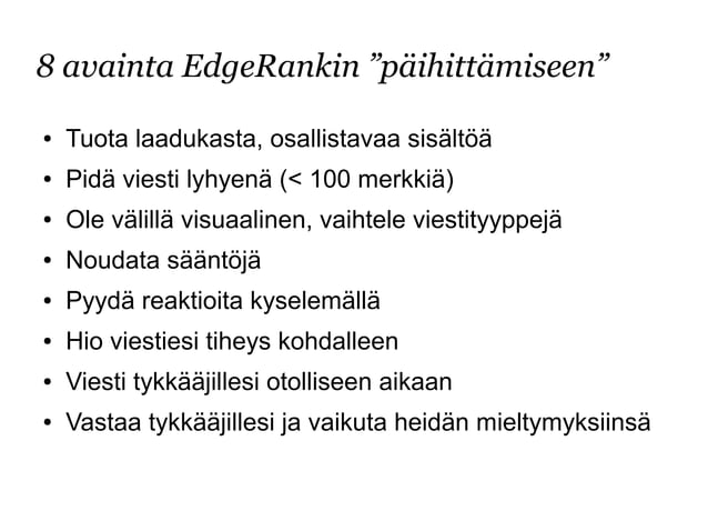 Mikä on Facebook EdgeRank? | PPT