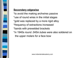 Edgewise technique | PPT