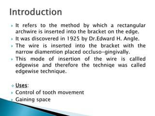 Edgewise appliance | PPTX