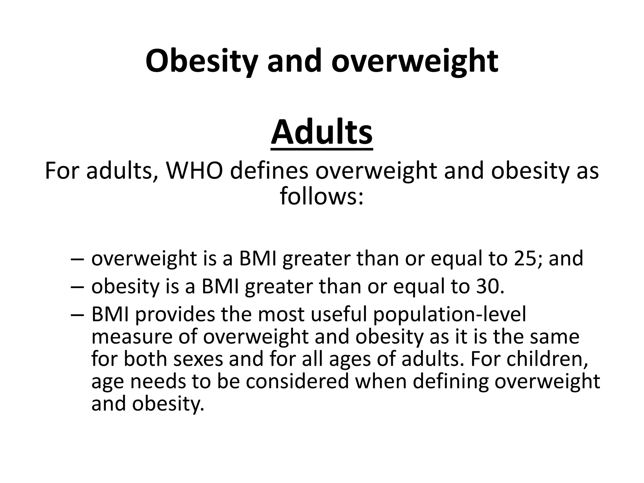 OBESITY & OVERWEIGHT ‘a modern day havoc ’ | PPTX