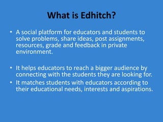 Edhitch: Realize your educational dream! | PPT