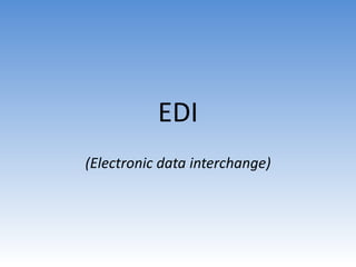 Edi | PPTX